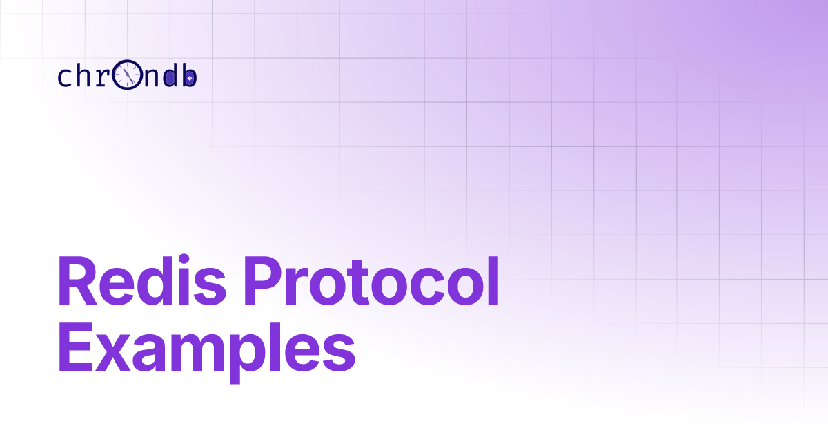 Redis Protocol Examples | chrondb